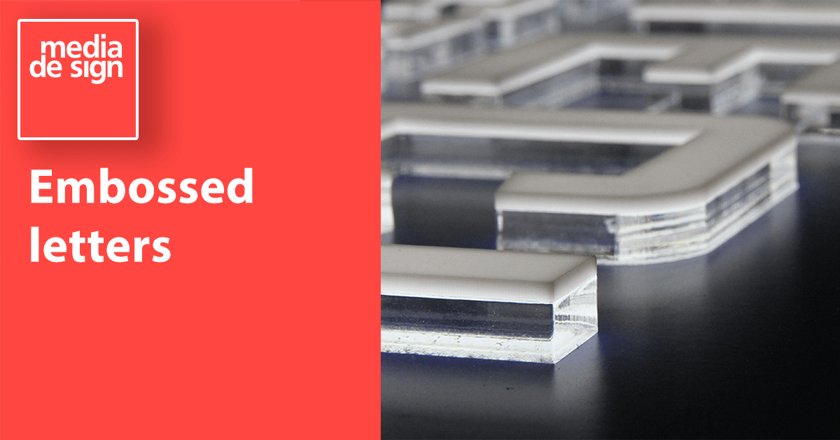 Embossed letters from acrylic, PVC or painted wood